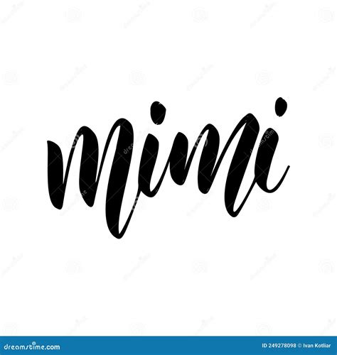 Mimi Lettering Phrase On White Background Design Element For Greeting Card T Shirt Poster