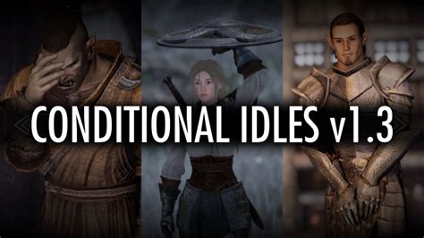 Skyrim Mod Evg Conditional Idles Update 1 3 Youtube