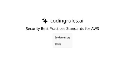 Security Best Practices Standards For Aws Coding Rules Codingrulesai