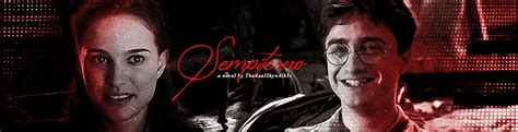 𝐒𝐄𝐌𝐏𝐈𝐓𝐄𝐑𝐍𝐎 ━━ Harry Potter Fanfic 𝟎𝟖 Firebolt Wattpad