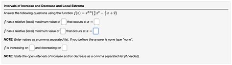 Solved Intervals Of Increase And Decrease And Local Extrema