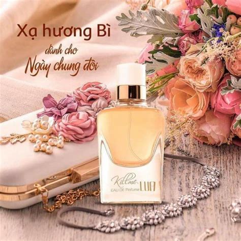 nước hoa lua kill me cho nhiều tầng hương khác nhau khiến bạn say mê