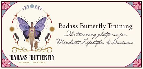 Badass Butterfly Training The Training Platform For Badass Butterflies