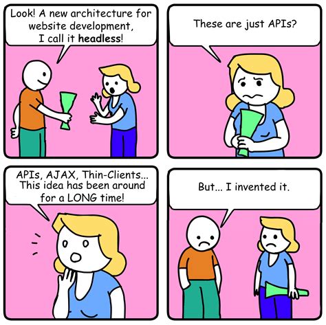 Headless CMS Headless Commerce It S All Just APIs R ProgrammerHumor