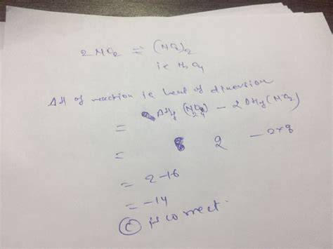 R Types Of Enthalpy Of Reaction The Standard Enthalpies Of Formation Of No G And N Are