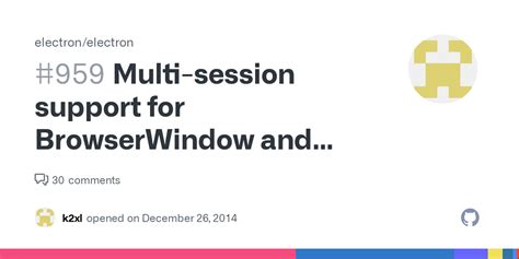 Multi Session Support For Browserwindow And Webview · Issue 959