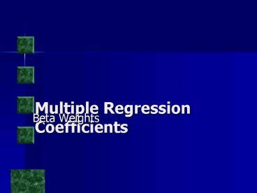 PPT Multiple Regression Coefficients PowerPoint Presentation Free To View Id D ODBkN