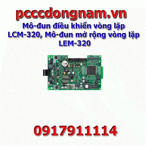 Loop Control Module Lcm 320loop Expansion Module Lem 320