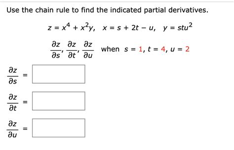 solved use the chain rule to find the indicated partial
