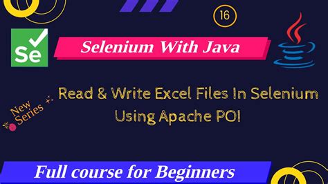 Read And Write Excel Files In Selenium Using Apache Poi Selenium Full Course For Beginners Youtube