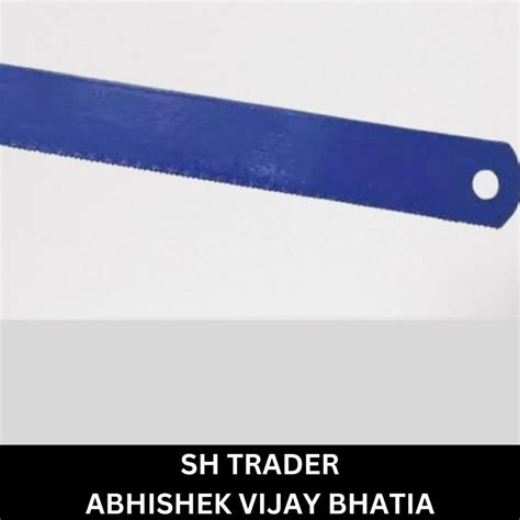 Carbon Steel HSS Hacksaw Hexa Blade 2 Mm Latest Price Manufacturers