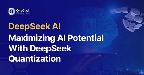 maximizing ai potential with deepseek quantization a complete guide