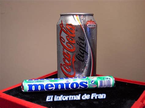El Informal De Fran Coca Cola Light And Mentos