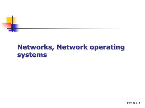 PPT Networks Network Operating Systems PowerPoint Presentation Free Download ID