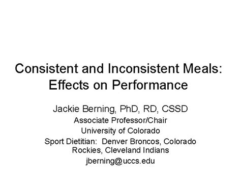 Consistent And Inconsistent Meals Effects On Performance Jackie
