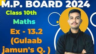 CLASS Th MATHS Exercise Gulaab Jamun Q S Doovi