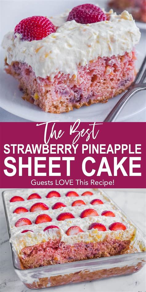 Strawberry Pineapple Cake A Sweet Treat For Summer