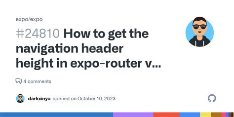 How To Get The Navigation Header Height In Expo Router V2 · Issue