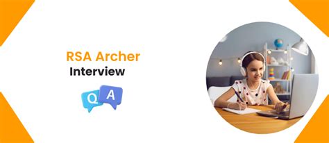 Top 30 Rsa Archer Interview Questions 2025