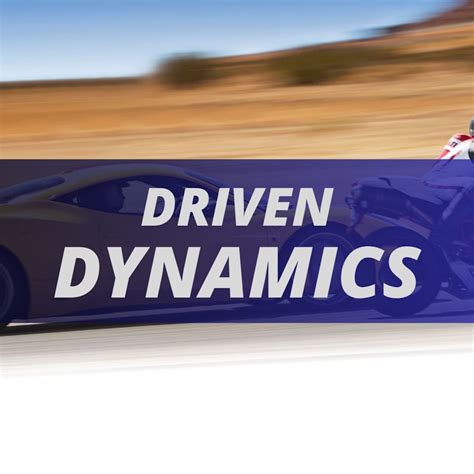 Driven Dynamics Youtube