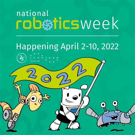 National Robotics Week Landform Professional Services Llc