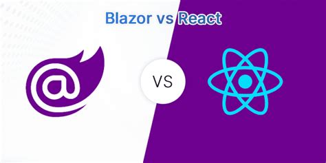 Blazor Vs React Choosing The Right Front End Framework