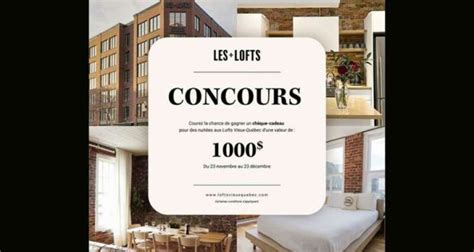 Gagnez Un chèque cadeau Les Lofts Vieux Québec de 1000