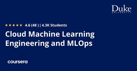 Cloud Machine Learning Engineering And Mlops Coursya