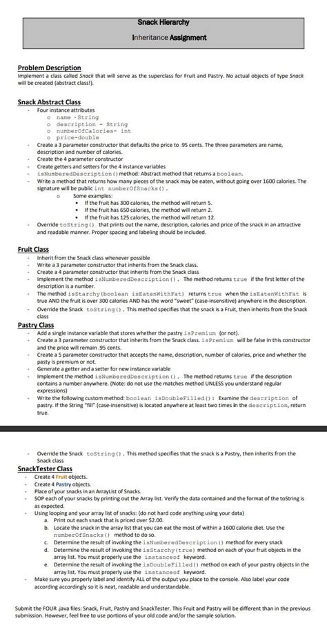 Solved Implement A Class Called Snack That Will Serve As The