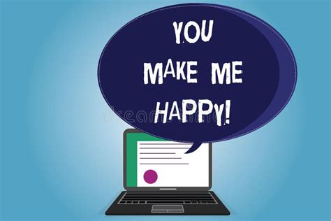 Text Sign Showing You Make Me Happy Conceptual Photo Something Or