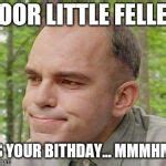 Sling Blade Karl Meme Generator Imgflip