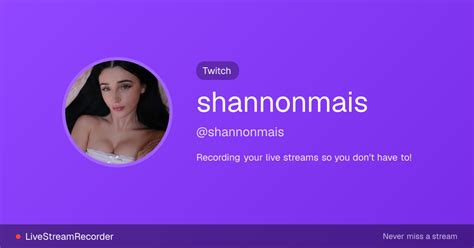 Shannonmais Shannonmais Videos And Recordings