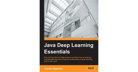 Java Deep Learning Essentials Book
