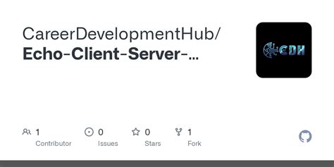 Github Careerdevelopmenthubecho Client Server Chat Application Using