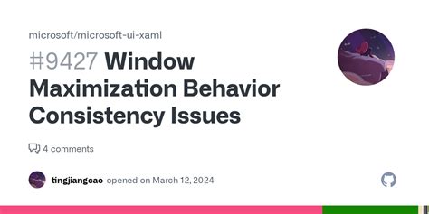 Window Maximization Behavior Consistency Issues · Issue 9427