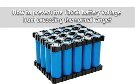 Facts About 18650 Battery Voltage To Better Use And Longer Battery L Tycorun