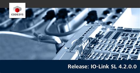 Codesys Group On Linkedin Teaser Notes Codesys Io Link 4200