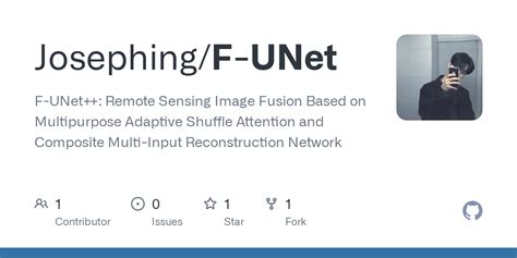 Github Josephing F Unet F Unet Remote Sensing Image Fusion Based