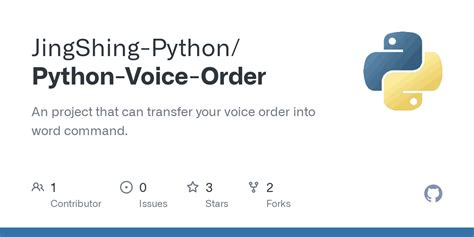 Github Jingshing Python Python Voice Order An Project That Can