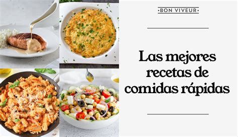 Recetas De Comidas Rápidas Y Fáciles De Hacer