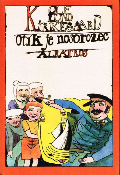 Ole Lund Kirkegaard Otík je nosorožec