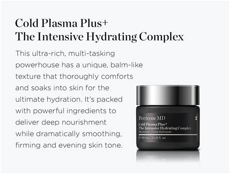 Buy Perricone MD Cold Plasma Plus The Intensive Hydrating Complex