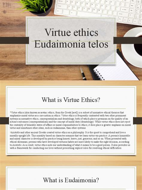 Presentation Virtue Ethics Eudaimonia Telos Pdf Virtue Ethics