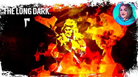 The Long Dark (Зе Лонг Дарк) – смотреть онлайн все 8 видео от The Long ...