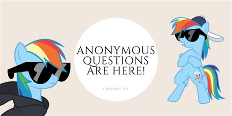 Anonymous Questions Are Here Chronic Sex