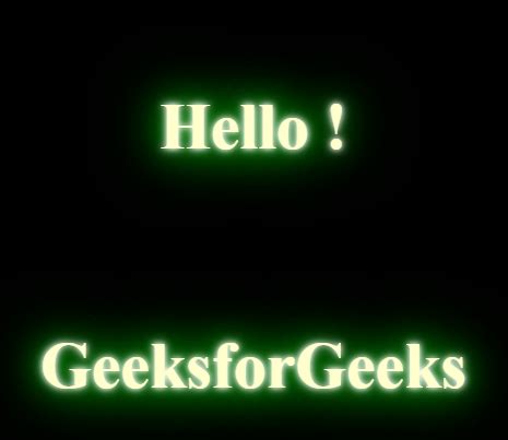 Create A Glowing Text Shadow Using Html And Css Geeksforgeeks
