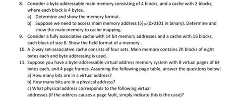 Solved Consider A Byte Addressable Main Memory Consisting Chegg