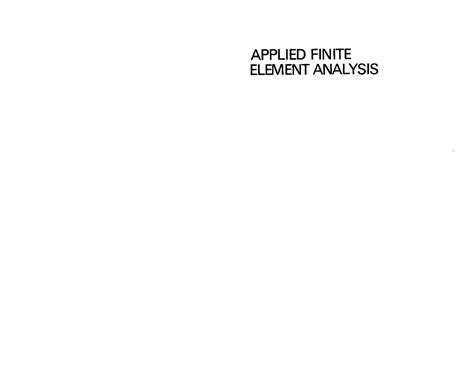 Applied Finite Element Analysis By Larry J Segerlind Studocu