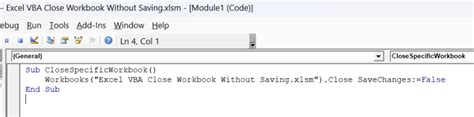How To Close Workbook Without Saving In Excel Vba Excel Insider