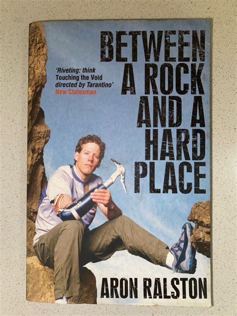 Aron Ralston Between A Rock And A Hard Place Hobbies And Toys Books